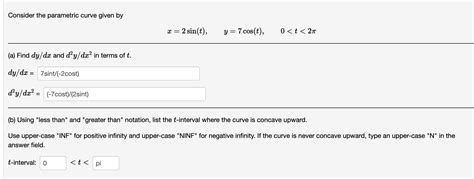 Solved Consider The Parametric Curve Given By X T Ln T Chegg