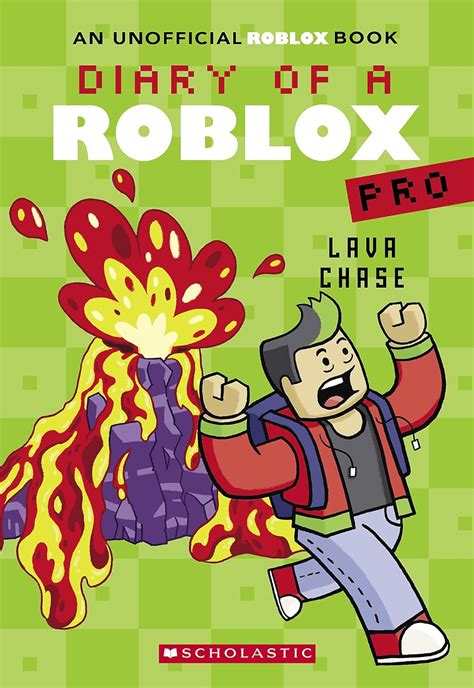 Lava Chase Diary Of A Roblox Pro 4 An Afk Book Avatar Ari 9781339008608 Books