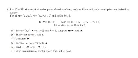 solved let v r 2 the set of all order pairs of real