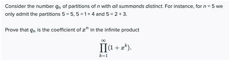solved consider the number qn of partitions of n with all