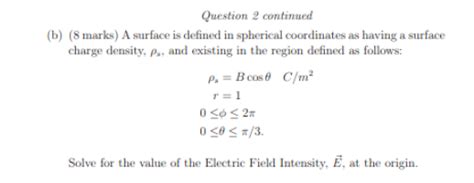 Solved Question 2 ﻿continuedb 8 ﻿marks ﻿a Surface Is