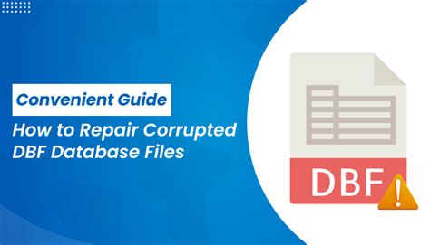 How To Repair Corrupted Dbf Database Files Convenient Guide Alibaba Cloud Community