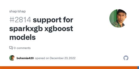 Support For Sparkxgb Xgboost Models · Issue 2814 · Shapshap · Github