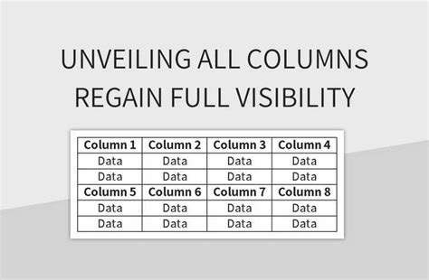 Unveiling All Columns Regain Full Visibility Excel Template Free Download Pikbest