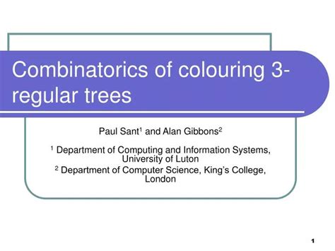Ppt Combinatorics Of Colouring 3 Regular Trees Powerpoint