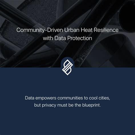 Community Driven Urban Heat Resilience With Data Protection → Scenario