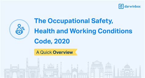 The Occupational Safety Health And Working Conditions Code A Quick Overview