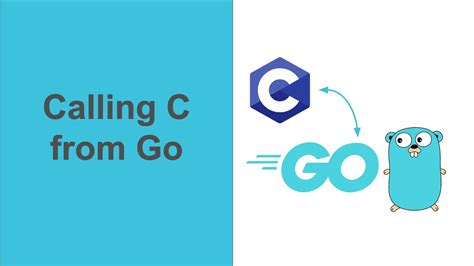 Calling C Code From Go Youtube