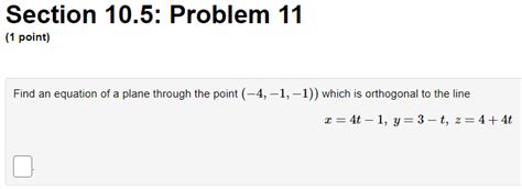 Solved Section 10 5 Problem 11 1 Point Find An Equation