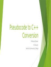 Pseudocode To C Conversion Pptx Pseudocode To C Conversion Professor Brown CS Faculty Harford