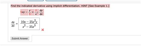 Solved Find The Indicated Derivative Using Implicit Chegg