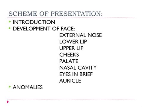 Development Of Face PPT Ear Nose And Throat Conditions Diseases And Conditions