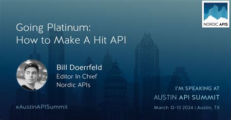 bill doerrfeld on linkedin api austinapisummit
