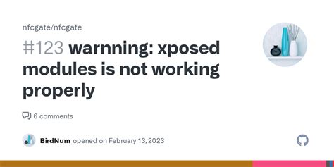 Warnning Xposed Modules Is Not Working Properly Issue Nfcgate Nfcgate GitHub