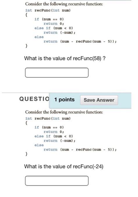 Solved Consider The Following Recursive Function Int