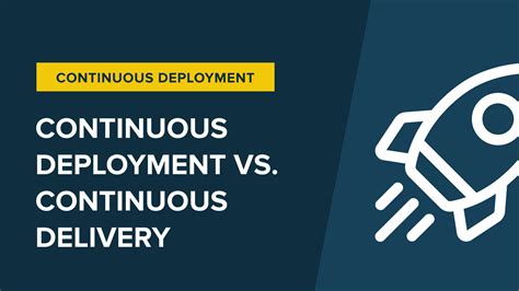 Continuous Deployment Vs Continuous Delivery What Is The Difference Sleuth