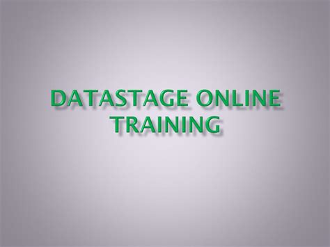 ppt datastage training in usa uk singapore malaysia canada