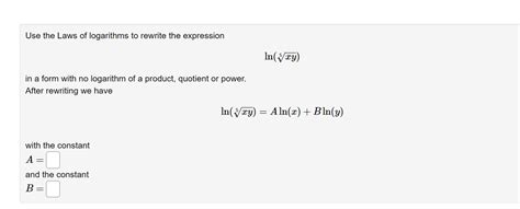 Solved Use The Laws Of Logarithms To Rewrite The Expression Chegg Com