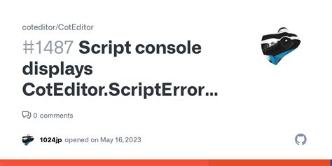 script console displays coteditor scripterror instead of contents of