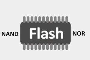 NOR Flash Vs NAND Flash Key Differences Explained