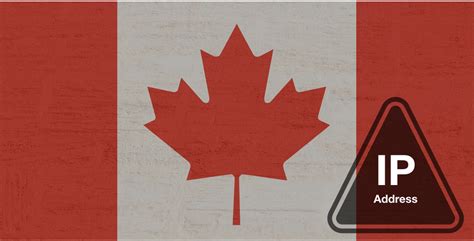 Get Canadian IP Address 5 Ways To Change Your IP To Canada