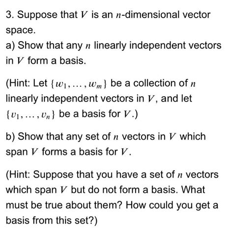 Solved 3 Suppose That V Is An N Dimensional Vector Space
