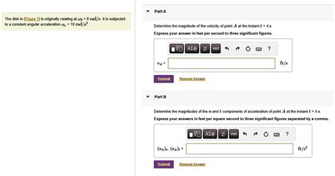 Get Answer The Disk In Figure 1 Is Originally Rotating At Omega0 8 Rads It Is Subjected To A