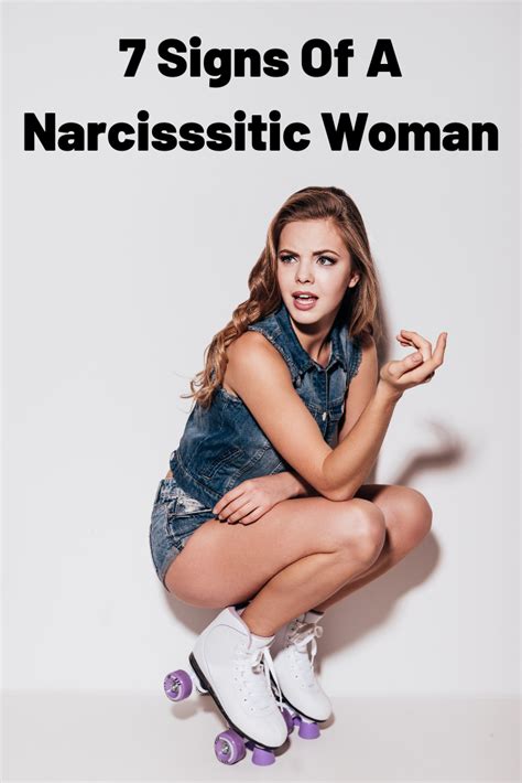 7 SIGNS OF A NARCISSISTIC WOMAN | Narcissist women, Narcissistic woman ...