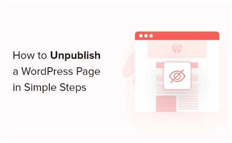 how to unpublish a wordpress page 4 simple ways