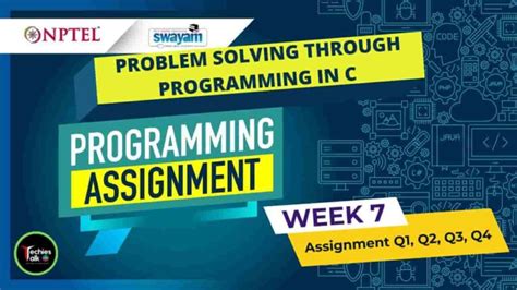 Nptel Problem Solving Through Programming In C Week 7 Assignment 2023 Techies Talk