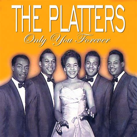 The Platters Only You Other Versions At Isla Lascelles Blog