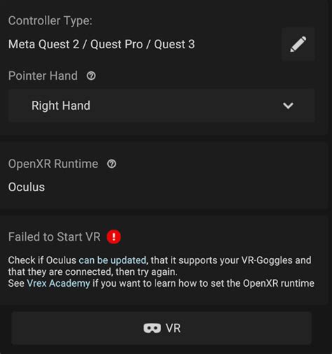 Troubleshoot Failed To Start VR Vrex