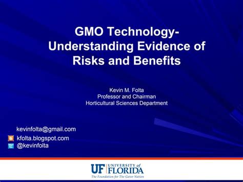 Gmo Technology Understanding The Evidence Of Risks And Benefits Ppt