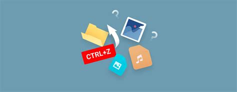 how to recover files mistakenly deleted with ctrl z command