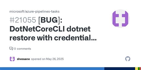 Bug Dotnetcorecli Dotnet Restore With Credentials Removes