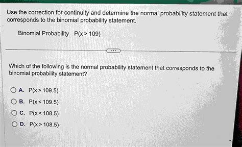 Solved Use The Correction For Continuity And Determine The