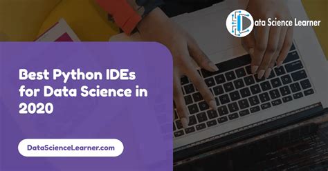 Best Python IDEs For Data Science Free IDEs For Python