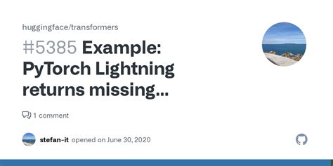 Example Pytorch Lightning Returns Missing Attribute Error Token