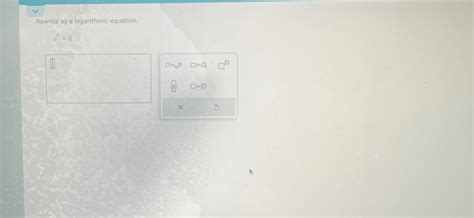 Solved Rewrite As A Logarithmic Equation Ex Chegg Com