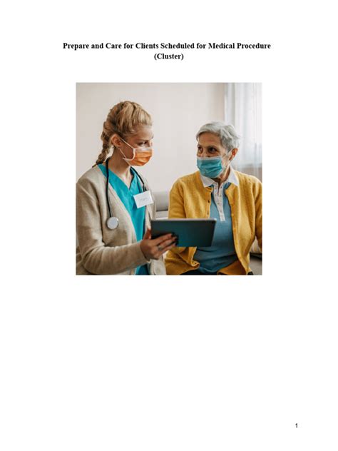 prepare and care for clients scheduled for medical procedure cluster