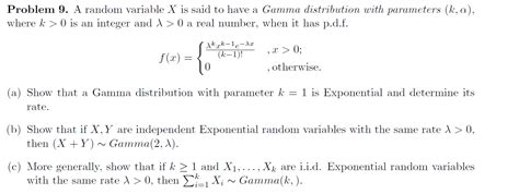 Solved Problem 9 A Random Variable X Is Said To Have A Chegg Com