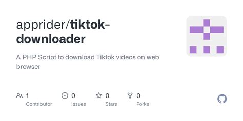 Github Appridertiktok Downloader A Php Script To Download Tiktok