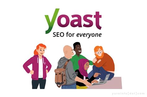Fitur Yoast Seo Sebagai Plugin Seo Populer Yuroinfo