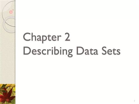 PPT Chapter Describing Data Sets PowerPoint Presentation Free Download ID