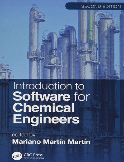Introduction To Software For Chemical Engineers By Mariano Martín 2nd Edition Book Bazar Online
