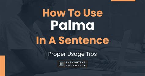 How To Use Palma In A Sentence Proper Usage Tips