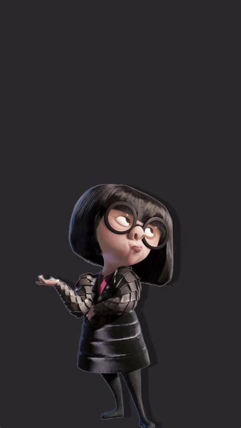 Edna Mode I Never Look Back Darling It Distracts From The Now Edna Mode Edna Incredibles