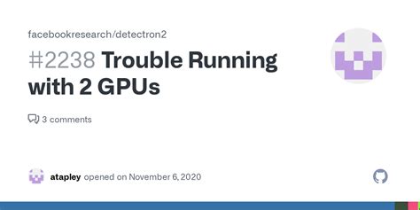 Trouble Running With 2 Gpus · Issue 2238 · Facebookresearchdetectron2