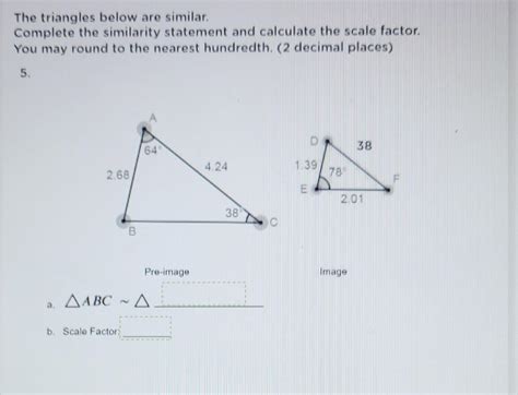 Solved The Triangles Below Are Similar Complete The Chegg