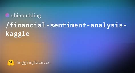 Chiapuddingfinancial Sentiment Analysis Kaggle At Main